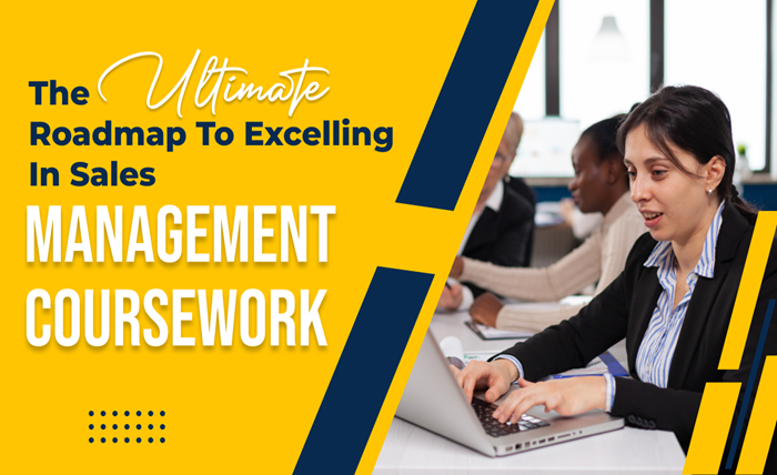 Mastering Sales Management: The Ultimate Course Guide